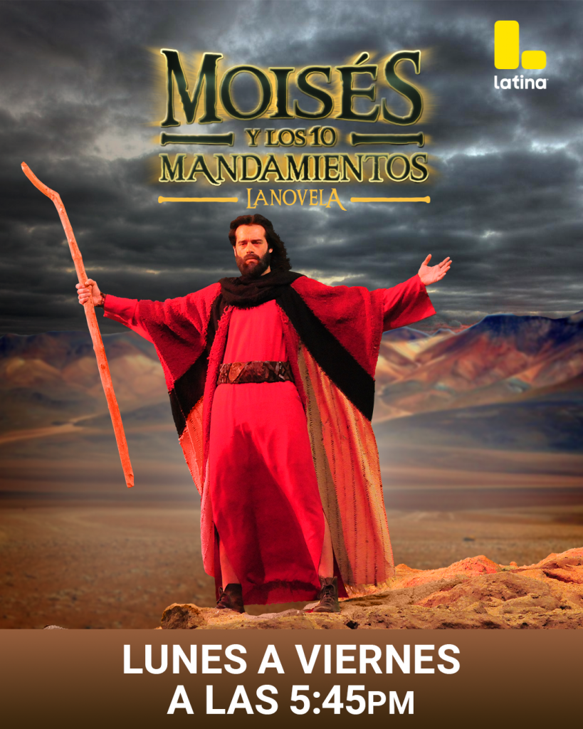 Moisés y los Diez Mandamientos: Disfruta la novela de lunes a viernes a ...